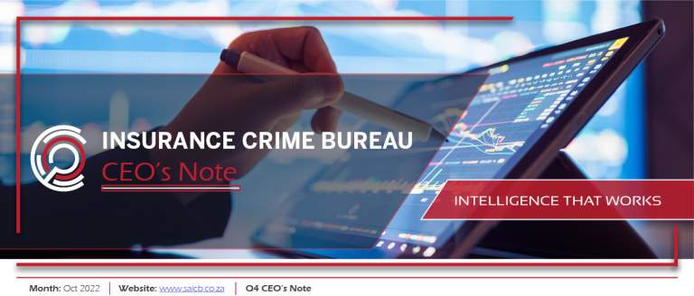 Insurance Crime Bureau - CEO's Note – The Insurance Crime Bureau Insurance Crime Bureau - CEO's Note – The Insurance Crime Bureau